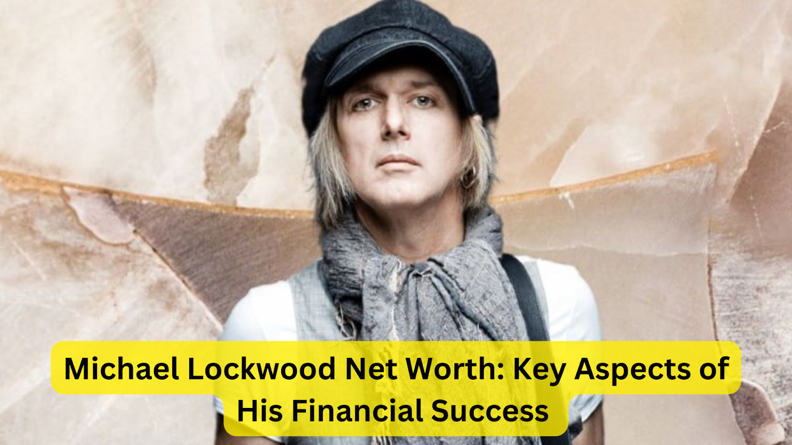Michael Lockwood Net Worth: Key Aspects of His Financial Success ...