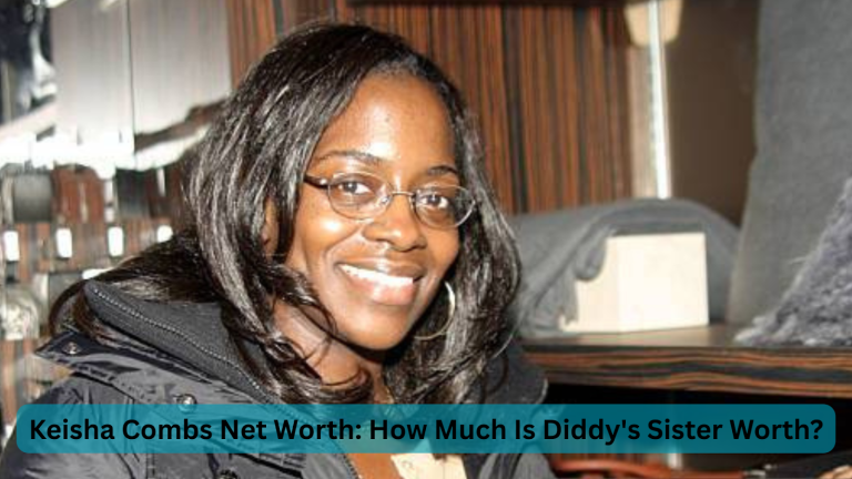 Keisha Combs Net Worth: How Much Is Diddy's Sister Worth ...
